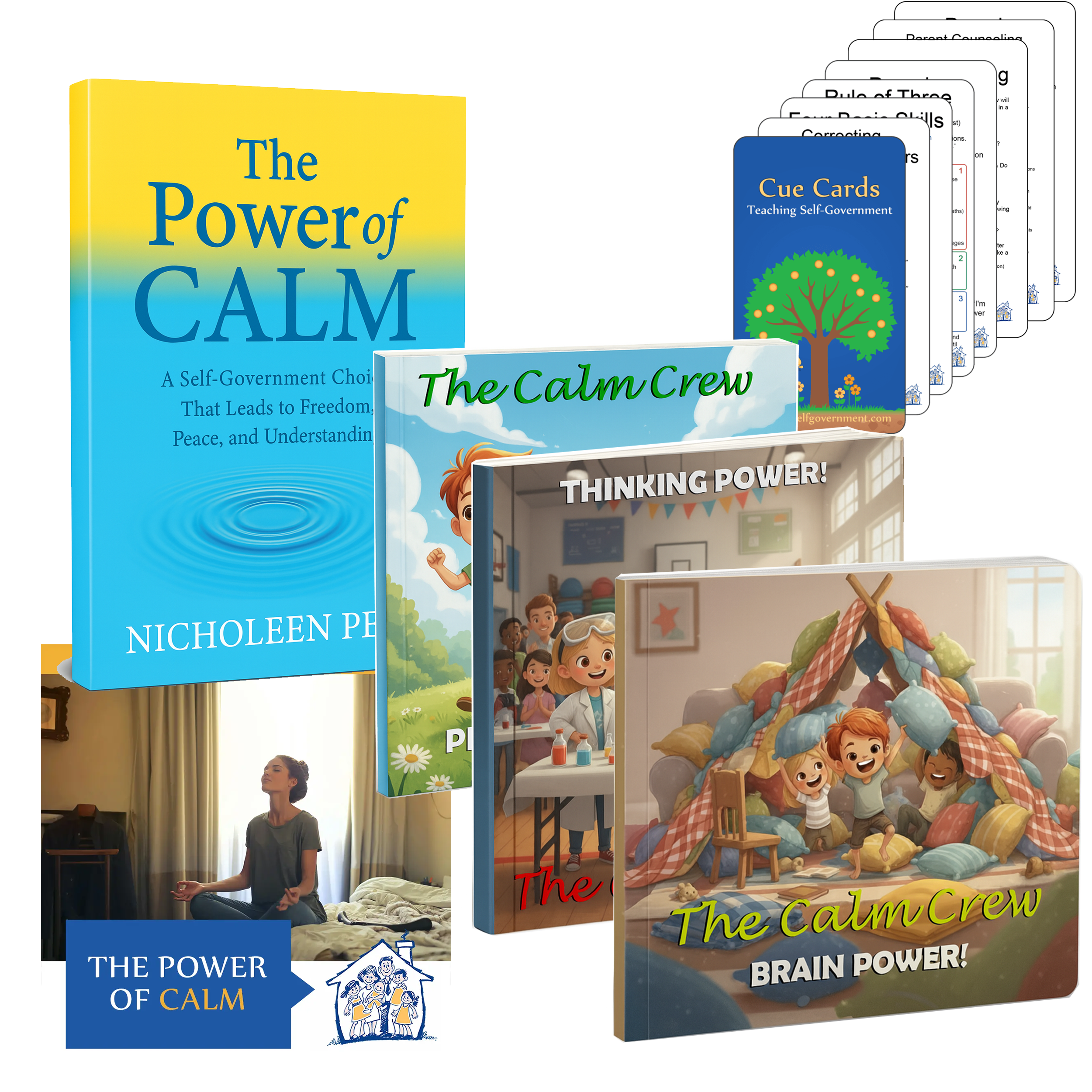 Choosing Calmness: How to Calm Your Thoughts Before They Control You - Teaching Self-Government